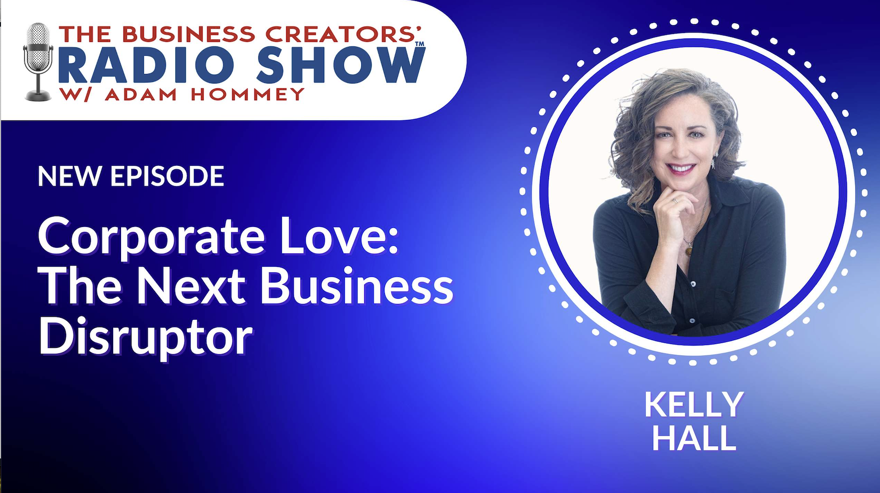 Interviews - Kelly Winegarden Hall